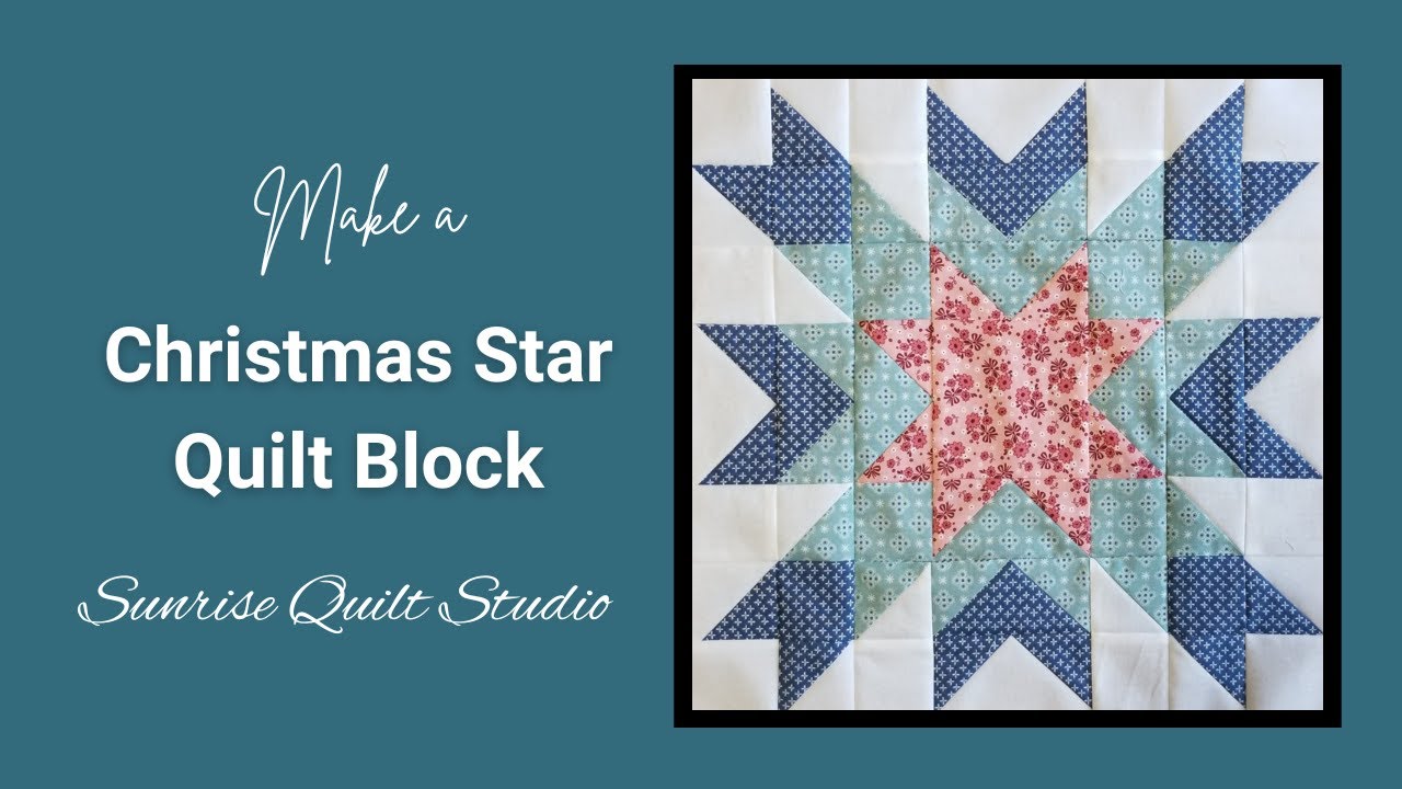 How to Make a Christmas Star Block - YouTube