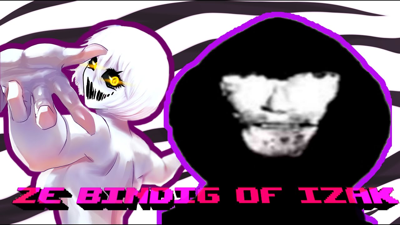 ZE BINDIG OF IZAKk - YouTube