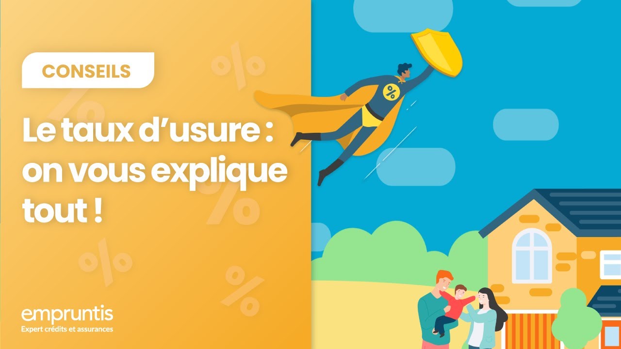 Le taux d'usure : on vous explique tout ! - YouTube