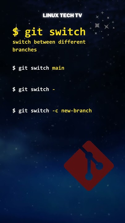 12. Git tutorial | git switch command @LinuxTechTV pro Git - YouTube