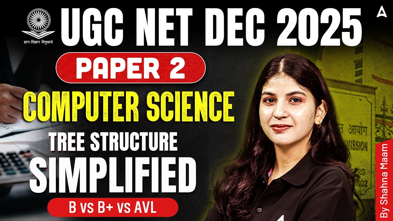 UGC NET Dec 2025 Computer Science | UGC NET Computer Science Tree ...