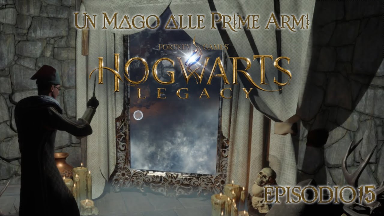 HOGWARTS LEGACY: Un Mago alle Prime Armi | 15 Episodio - YouTube