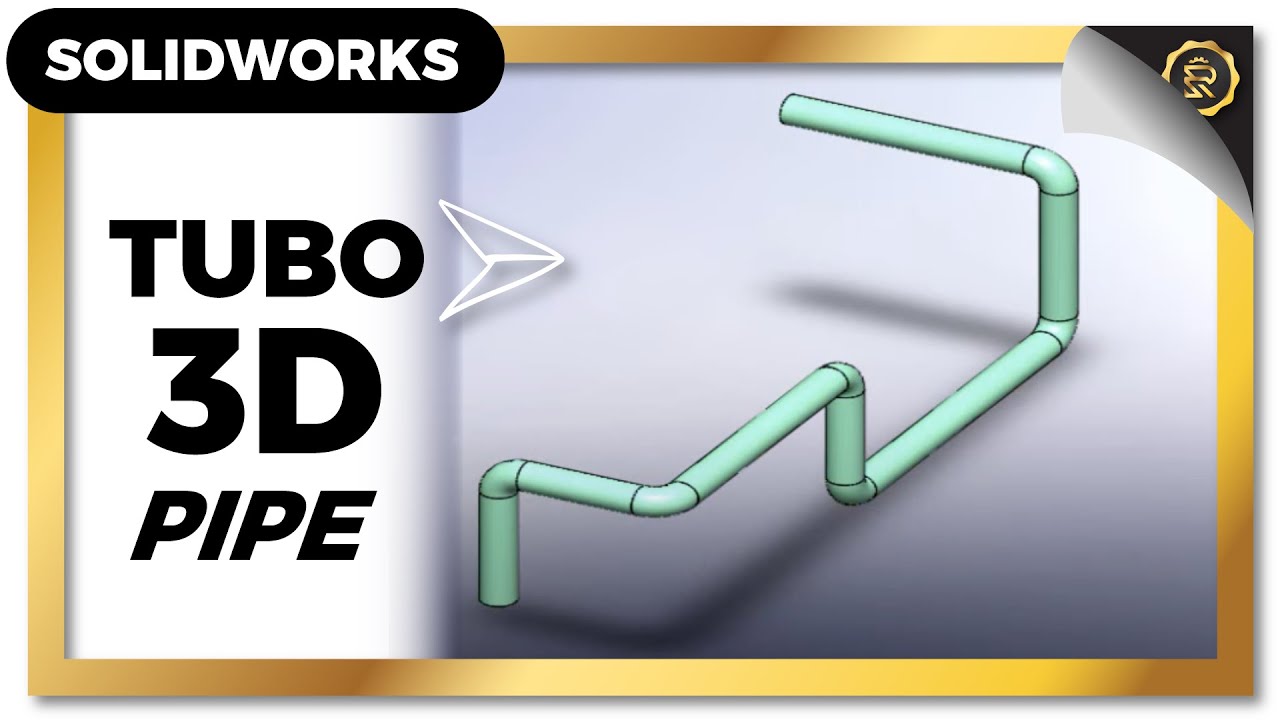 Tutorial de SolidWorks Tubo 3D - SolidWorks pipe 3D - YouTube