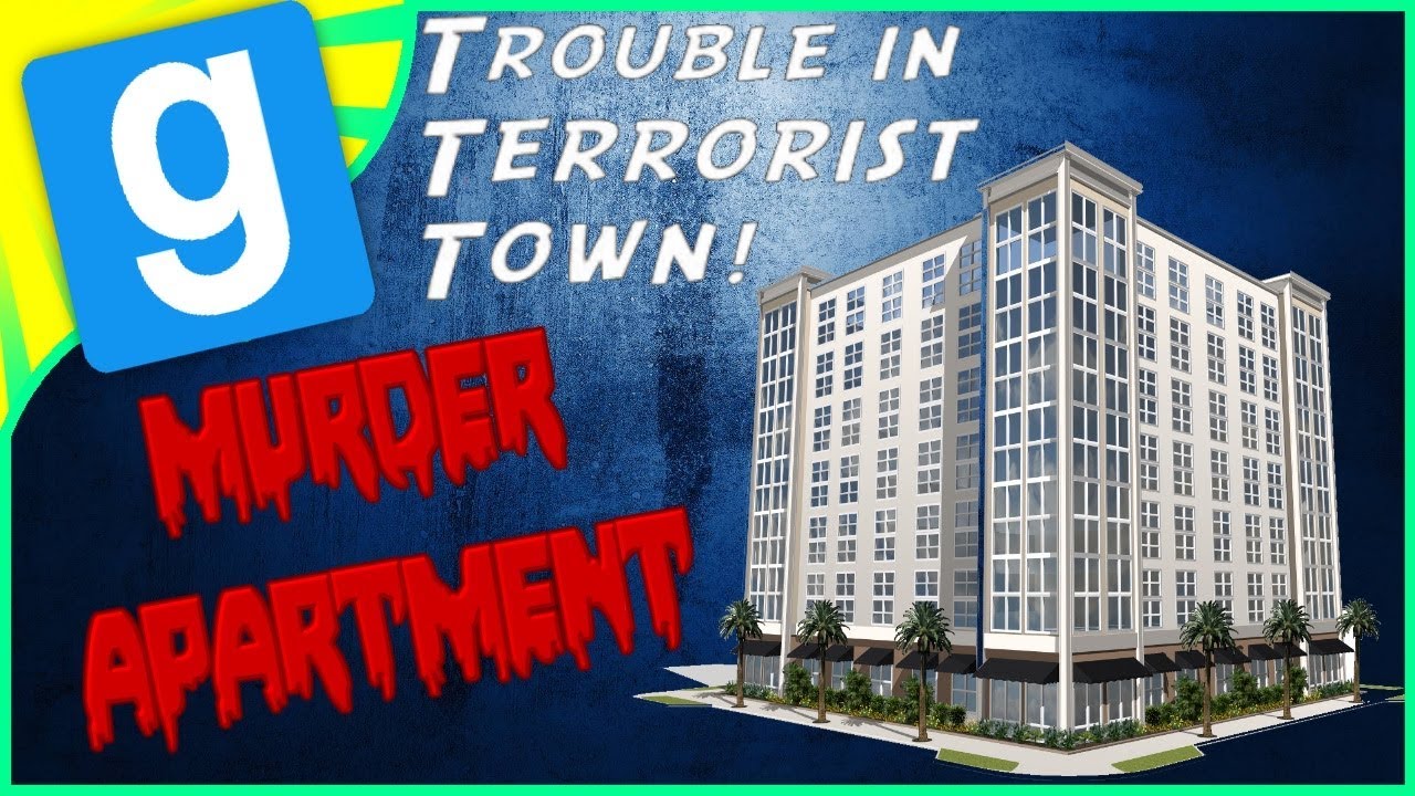 The Murder Apartment! | Trouble In Terrorist Town - TTT - Garrys Mod ...