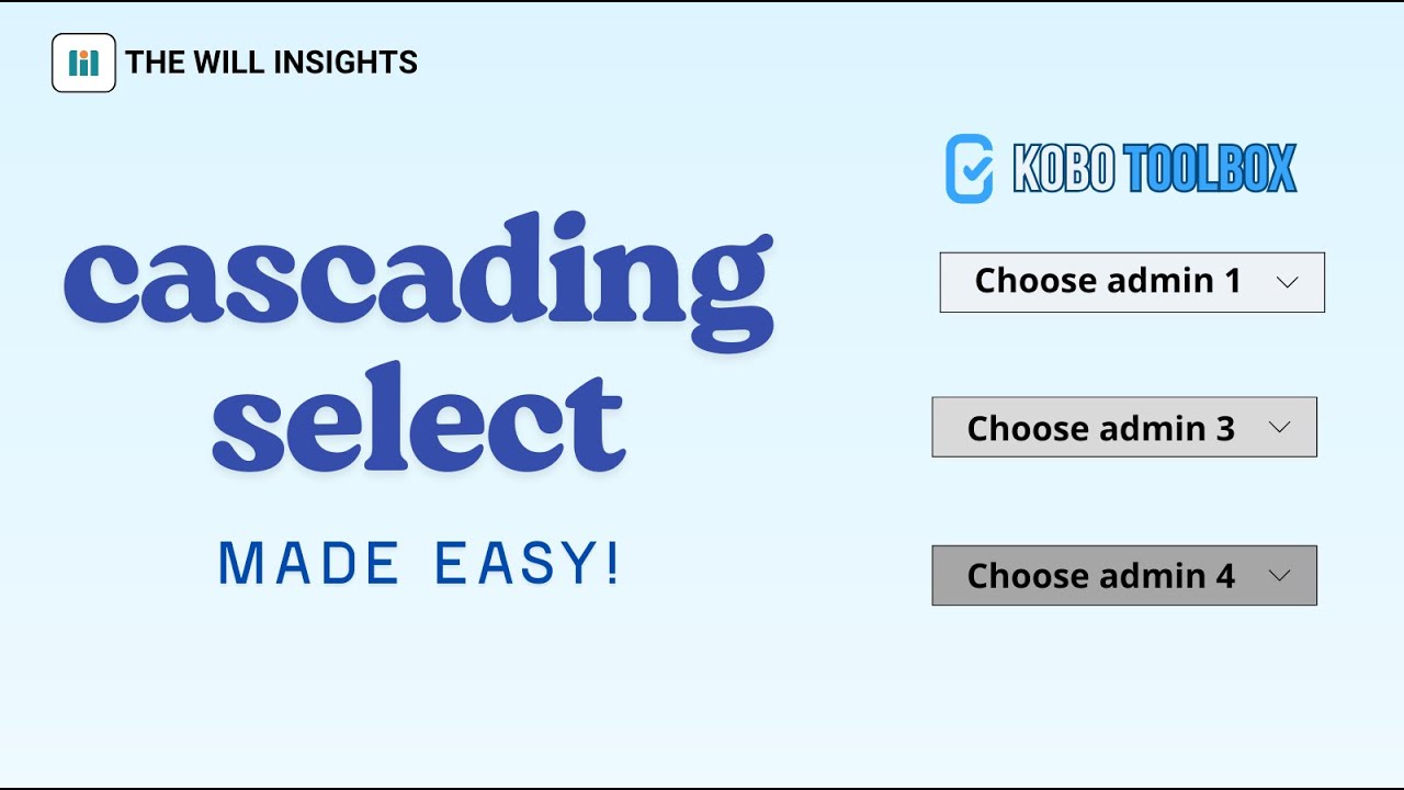 11 Kobo Toolbox Tutorial | Cascading Select Made Easy - YouTube