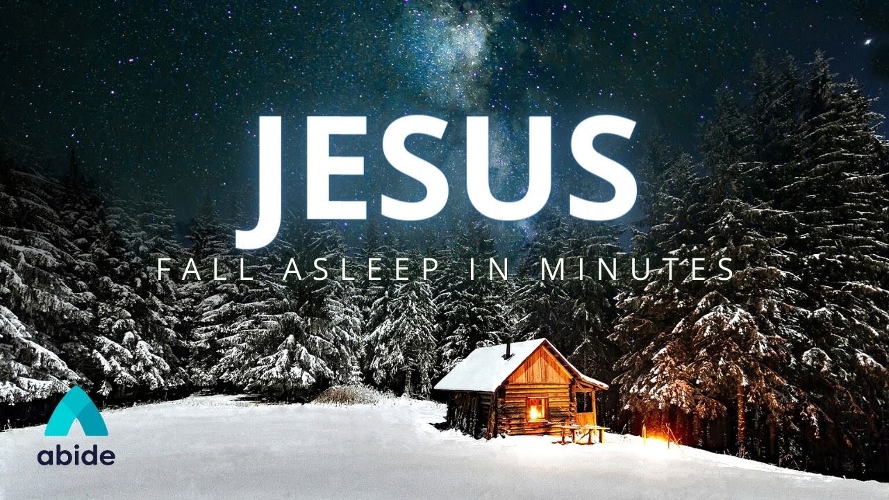 Fall Asleep In Minutes As You Abide in JESUS 🤗 Christian Guided Sleep ...