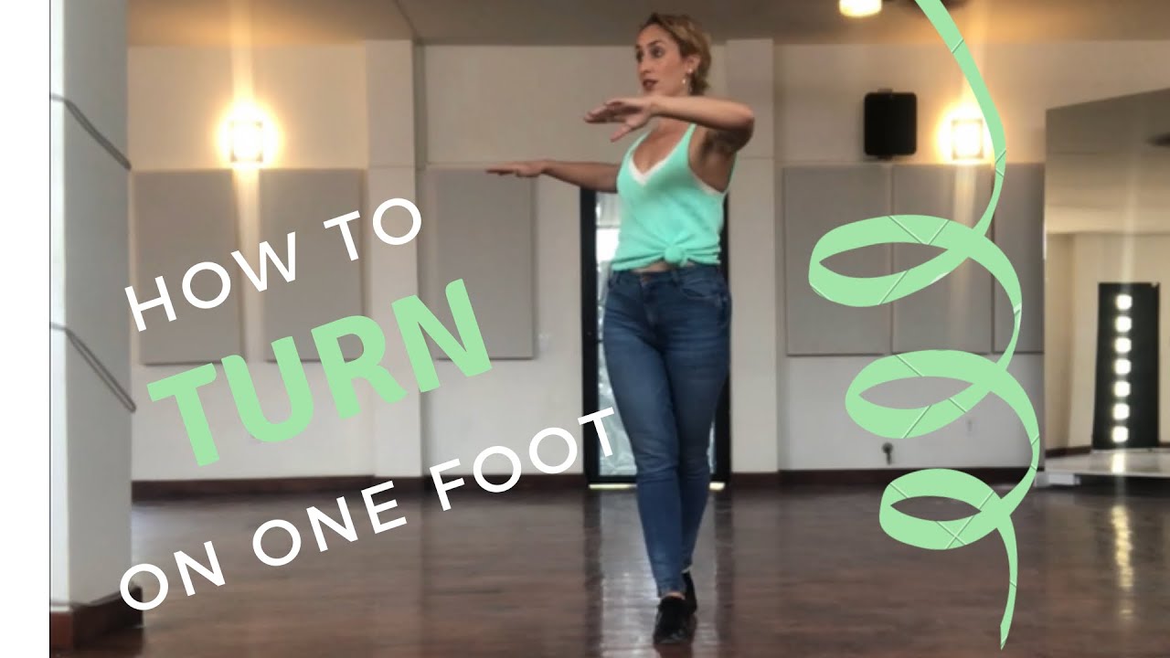 How To Turn On One Foot - YouTube