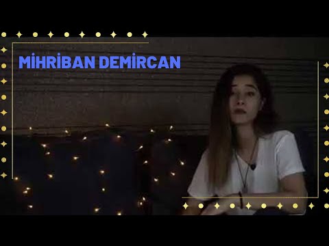 ~MİHRİBAN DEMİRCAN~ ŞİMDİ SENİNLE YAŞANAN GÜNLERİ ATEŞE VERİYORUM BENİ GÜZEL HATIRLA