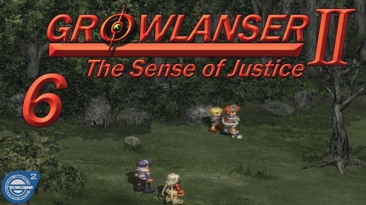 Growlanser 2 HD Walkthrough Part 6 - YouTube