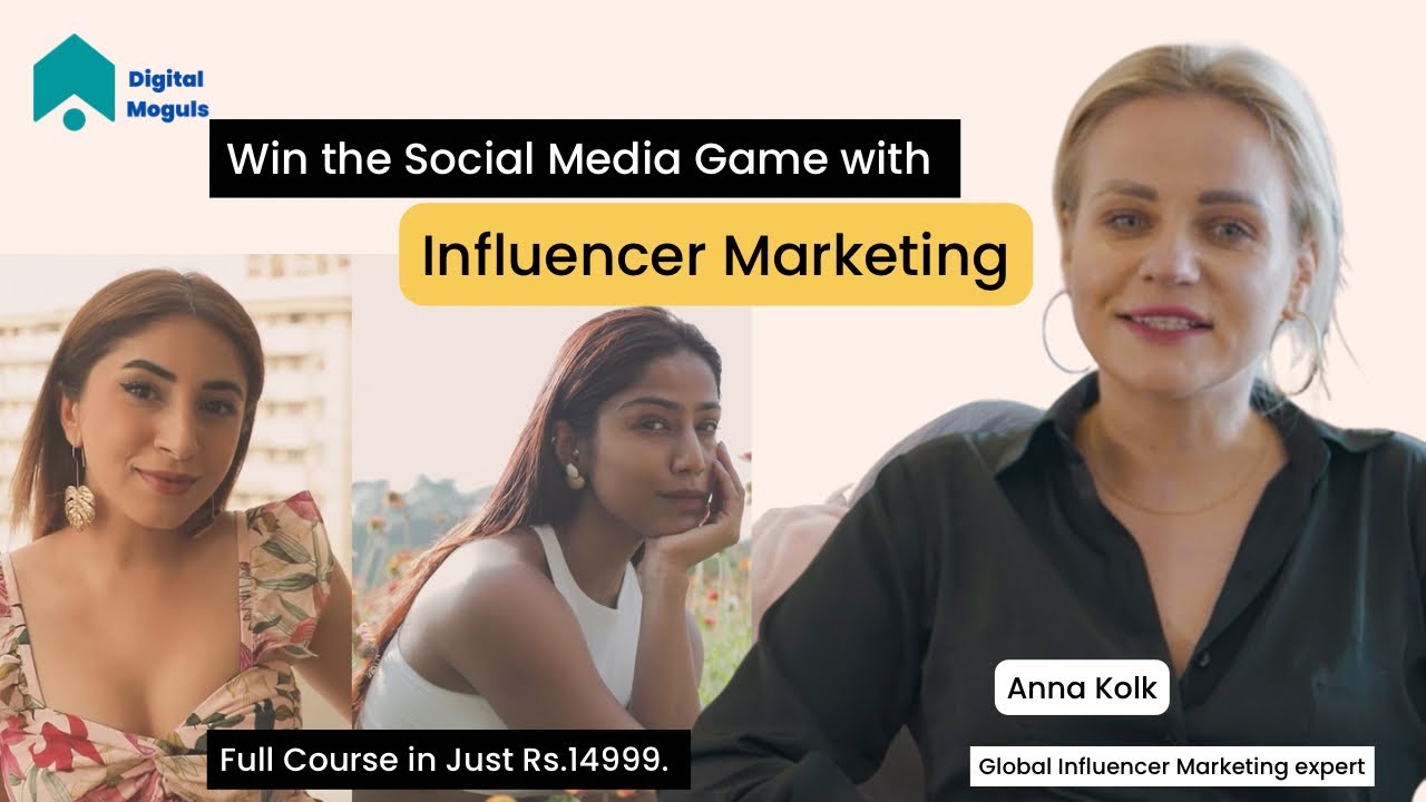 🚀Become Influencer Marketing Pro in 8 hrs with Anna Kolk- World ...