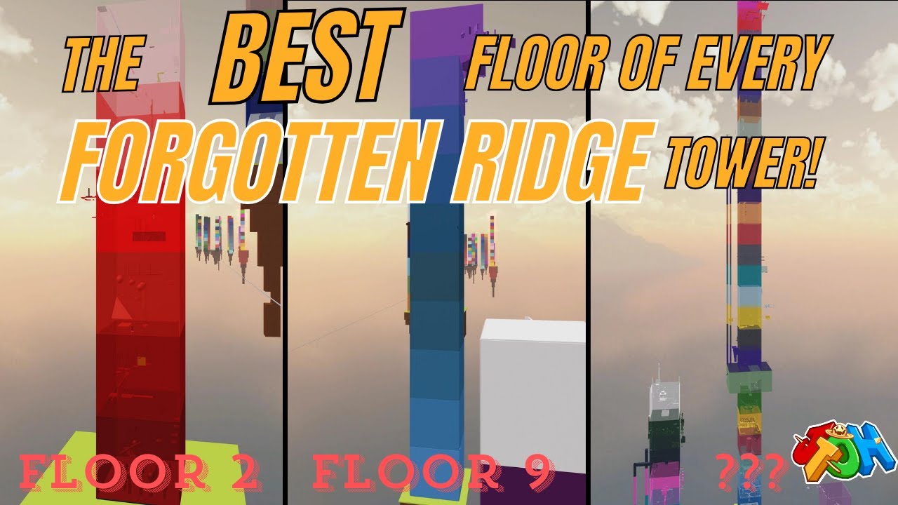 The BEST Floor of Every Forgotten Ridge Tower! (JToH) - YouTube