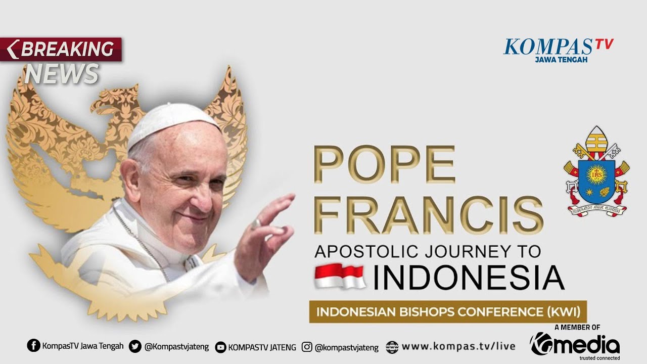 LIVE - Pope Francis Journey to Indonesia - Indonesian Bishop’s ...