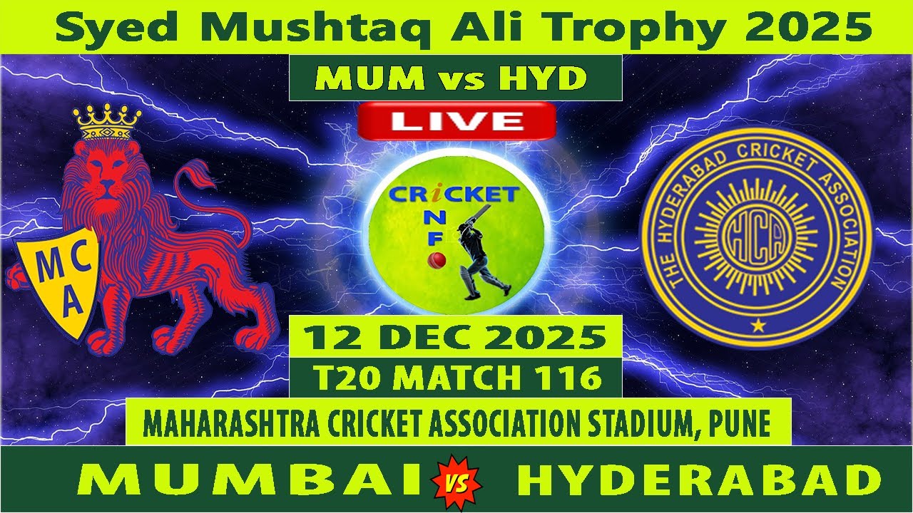 Mumbai vs Hyderabad | MUM vs HYD Live | 116th Match of Syed Mushtaq Ali ...