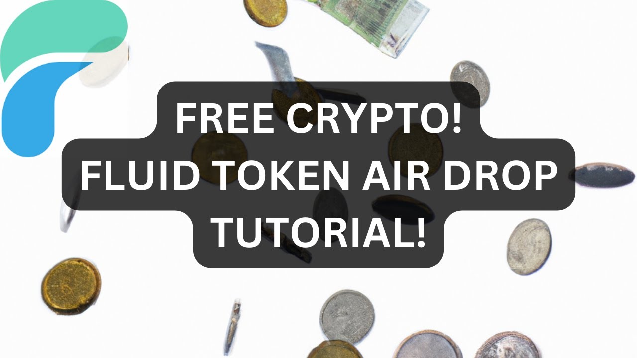 FREE CRYPTO FLUID TOKEN AIR DROP TUTORIAL HUGE OPPORTUNITY! COULD BE ...
