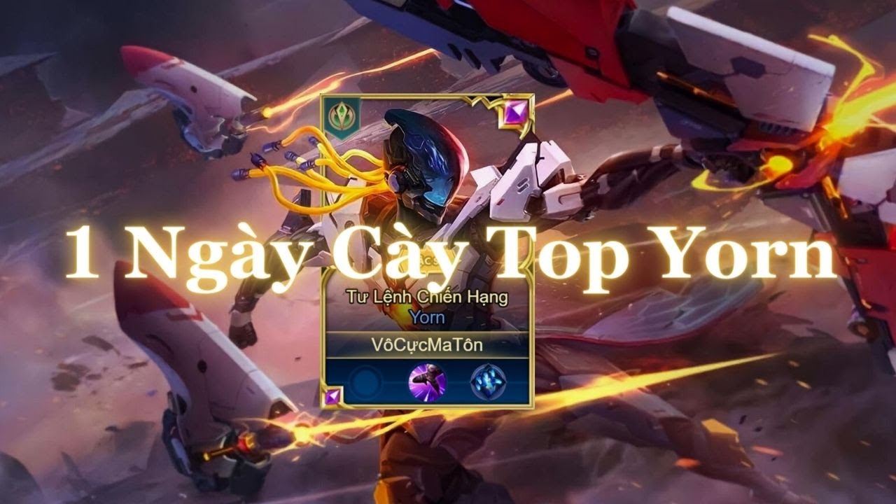 1 Ngày Cày Top Yorn Của Tôi Sẽ NTN ? - YouTube