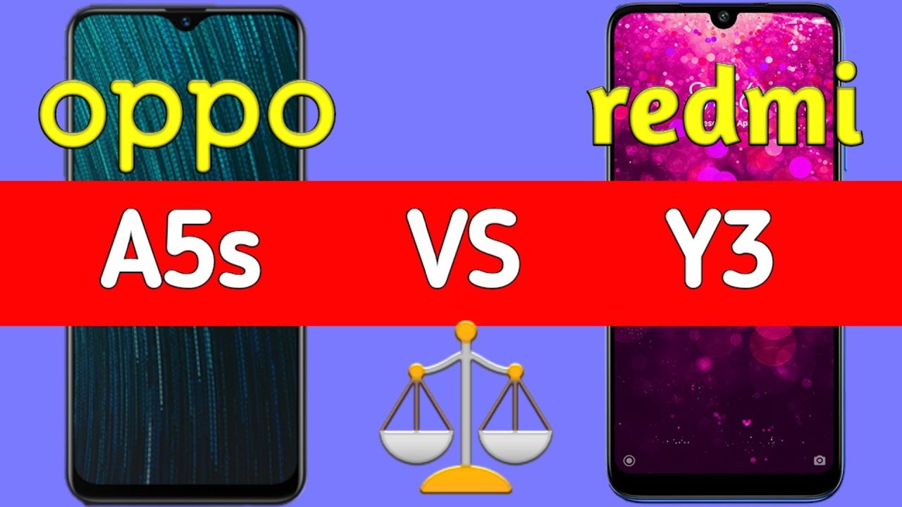 Oppo A5s VS Redmi Y3 | Comparison Specifications Overview Of Phone's ...