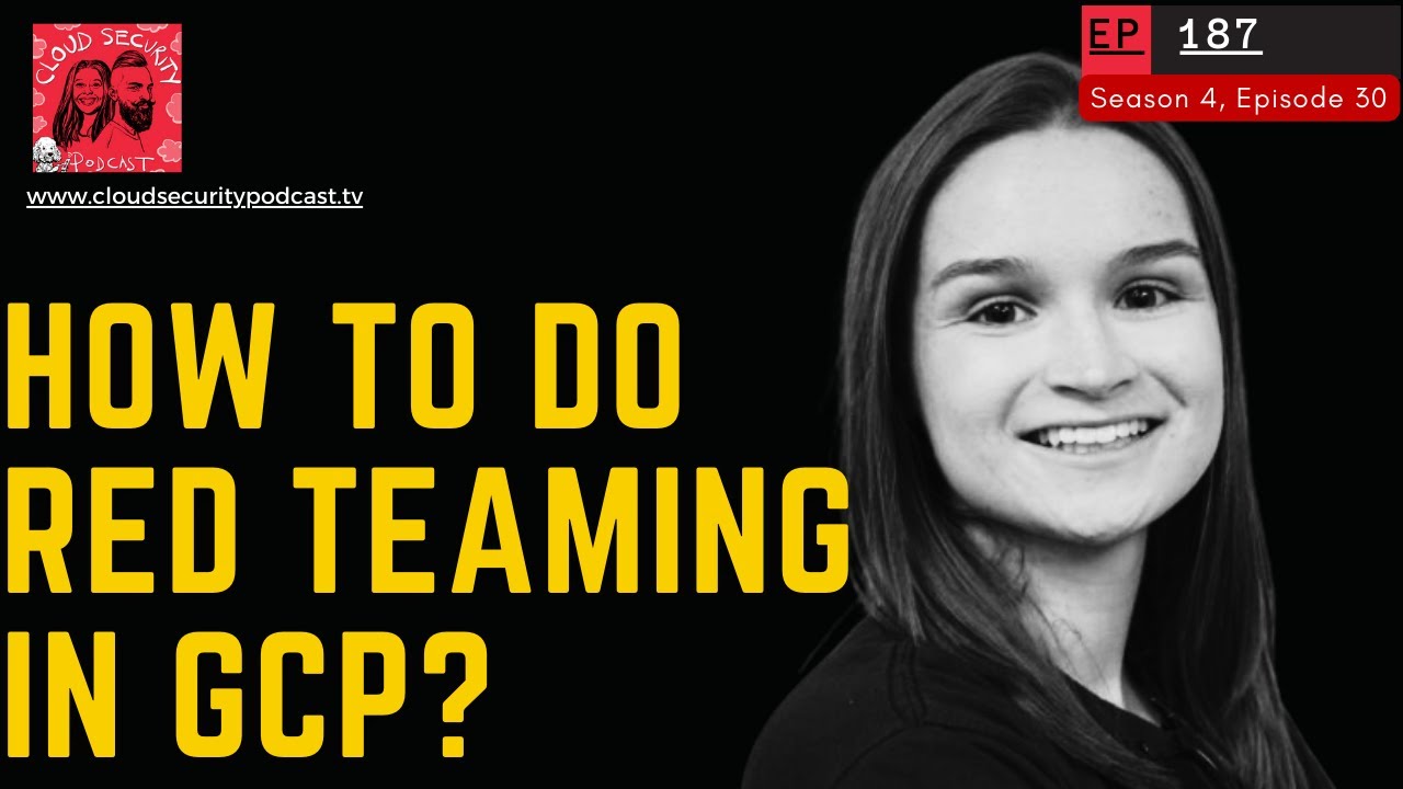 Google Cloud Hacking Red Team Perspective! - YouTube
