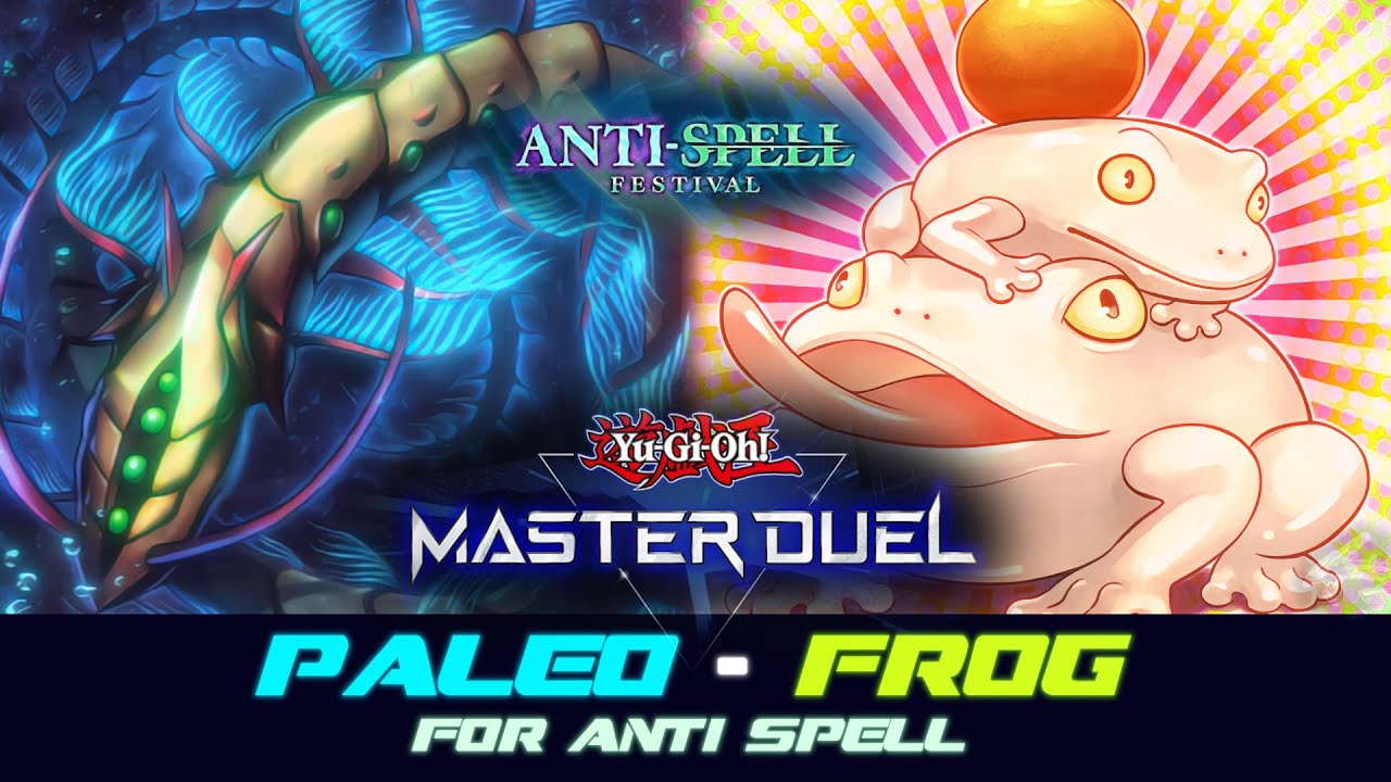 MASTER DUEL | Anti Spell - Paleo Frog - Let the Grind start! - YouTube