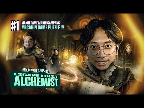 MAKIN RAME MAKIN GAMPANG MECAHIN GAME PUZZLE ? - Escape First Alchemist Indoensia Part 1