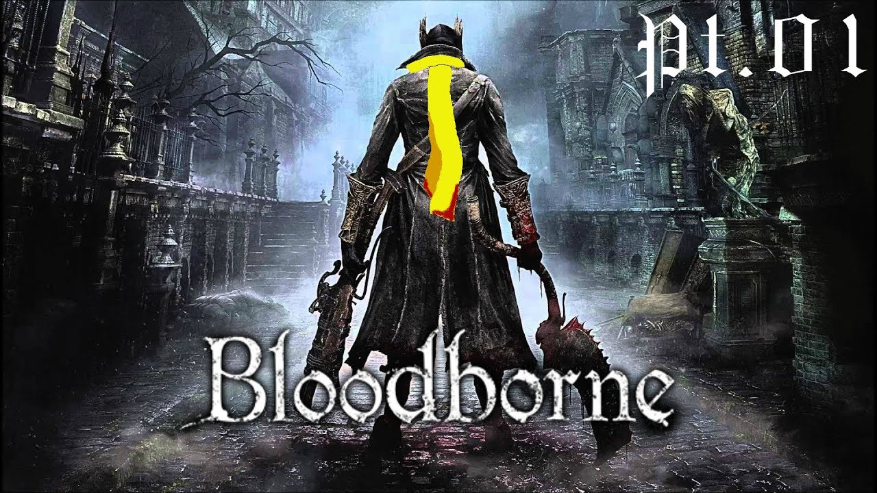 Bloodborne 1st playthrough pt 01 - Welcome to Yharnam - YouTube