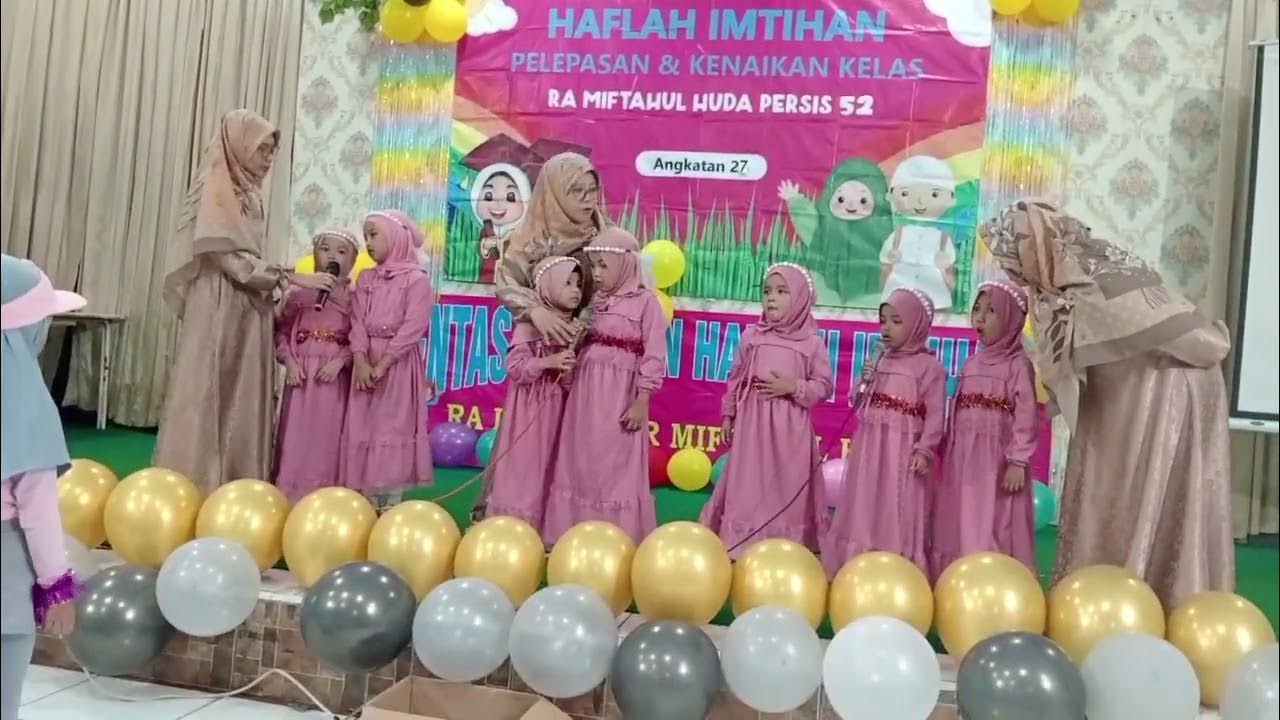 Haflah Imtihan ,Pentas Seni, Pelepasan RA Miftahul Huda - YouTube