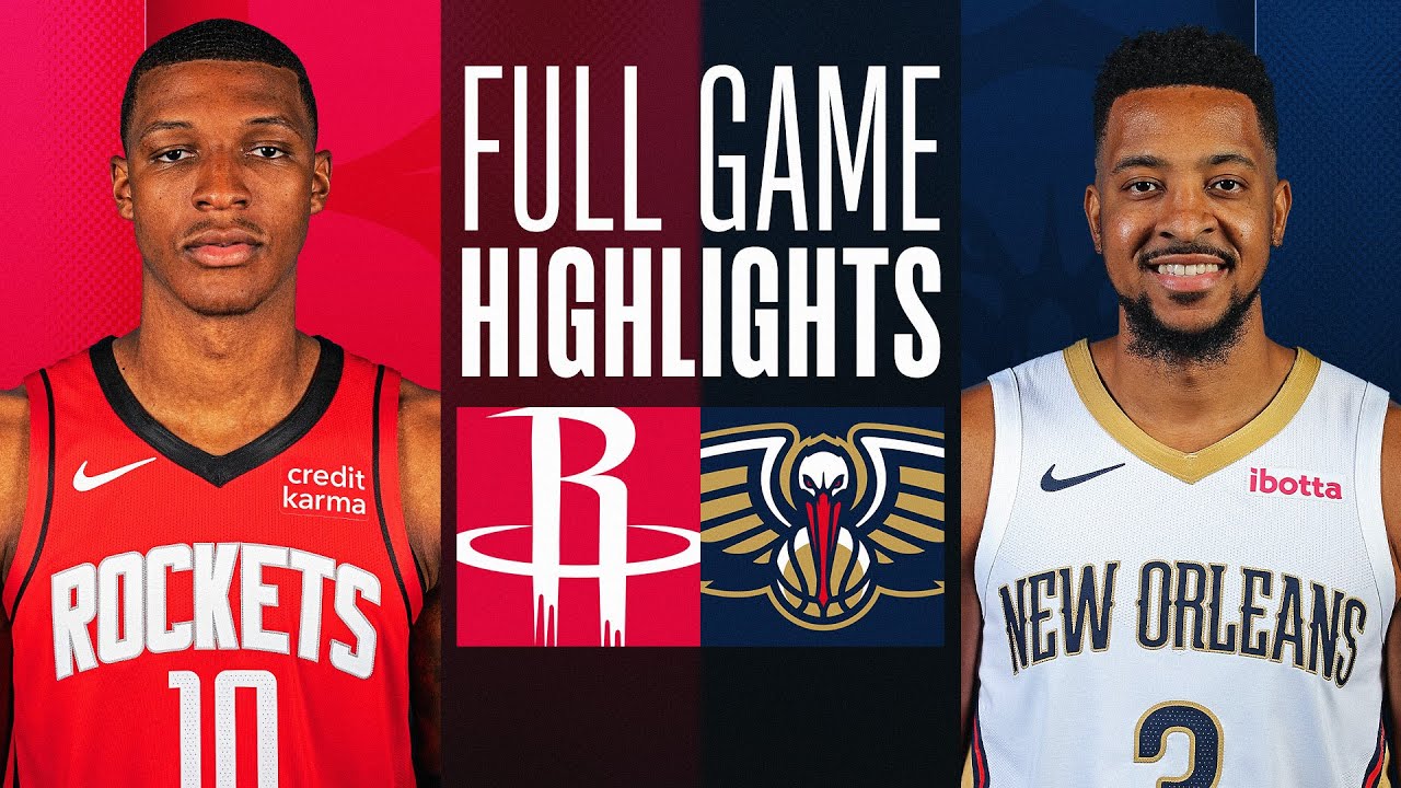 ROCKETS at PELICANS | NBA PRESEASON FULL GAME HIGHLIGHTS | October 12 ...