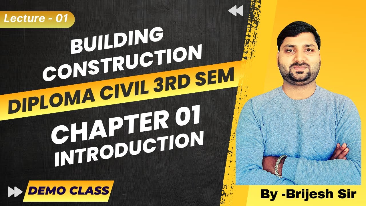 Building Construction | L-1 | Chapter 01 Introduction | Diploma Civil ...