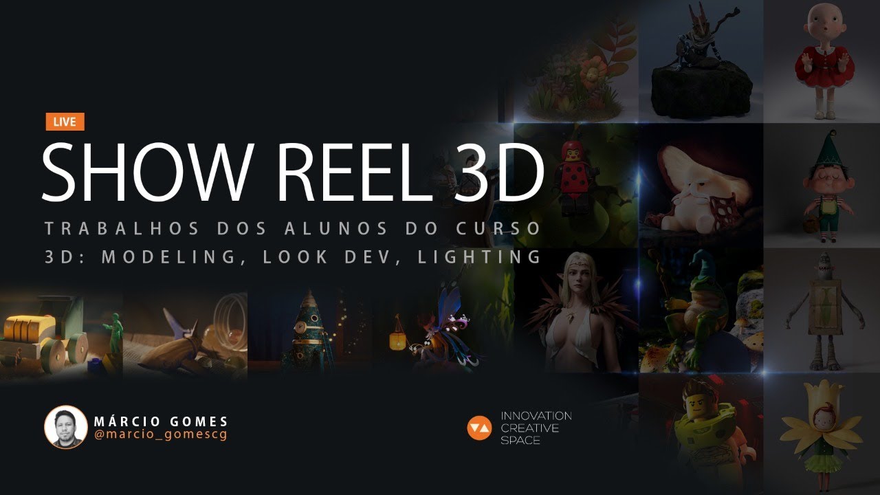 AO VIVO | SHOW REEL 3D com Márcio Gomes • Trabalhos dos Alunos de 3D ...