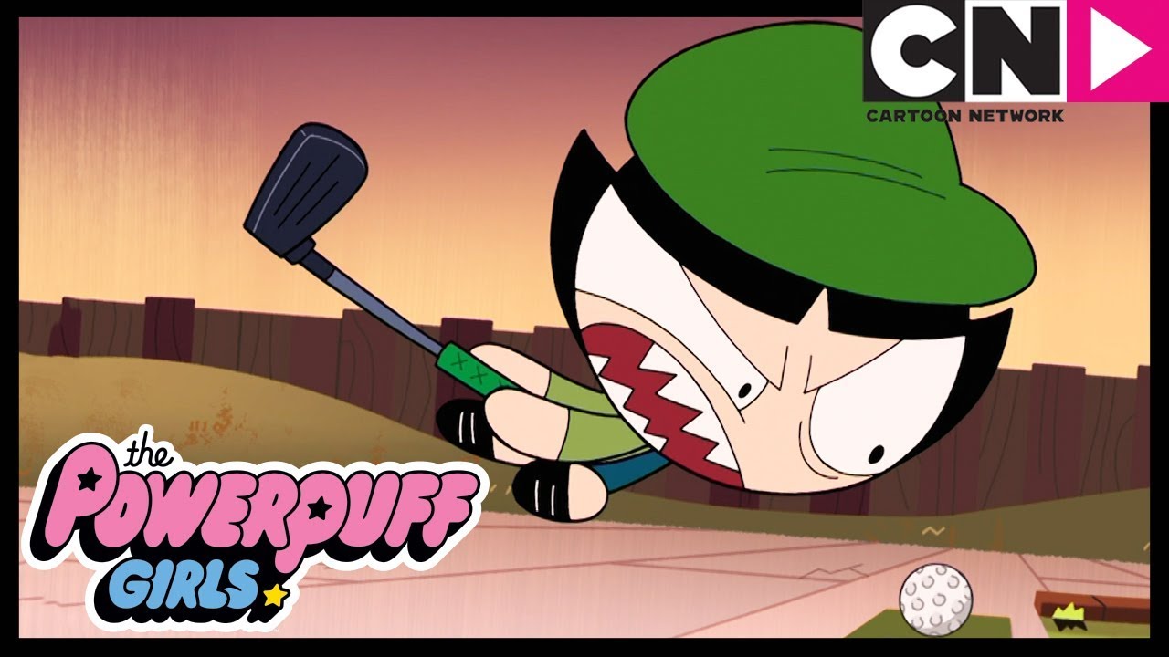 Powerpuff Girls | Golf Goes Wrong | Cartoon Network - YouTube