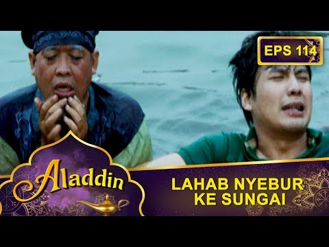 Lahab Nyebur Ke Sungai – Aladdin Eps 114 Part 1