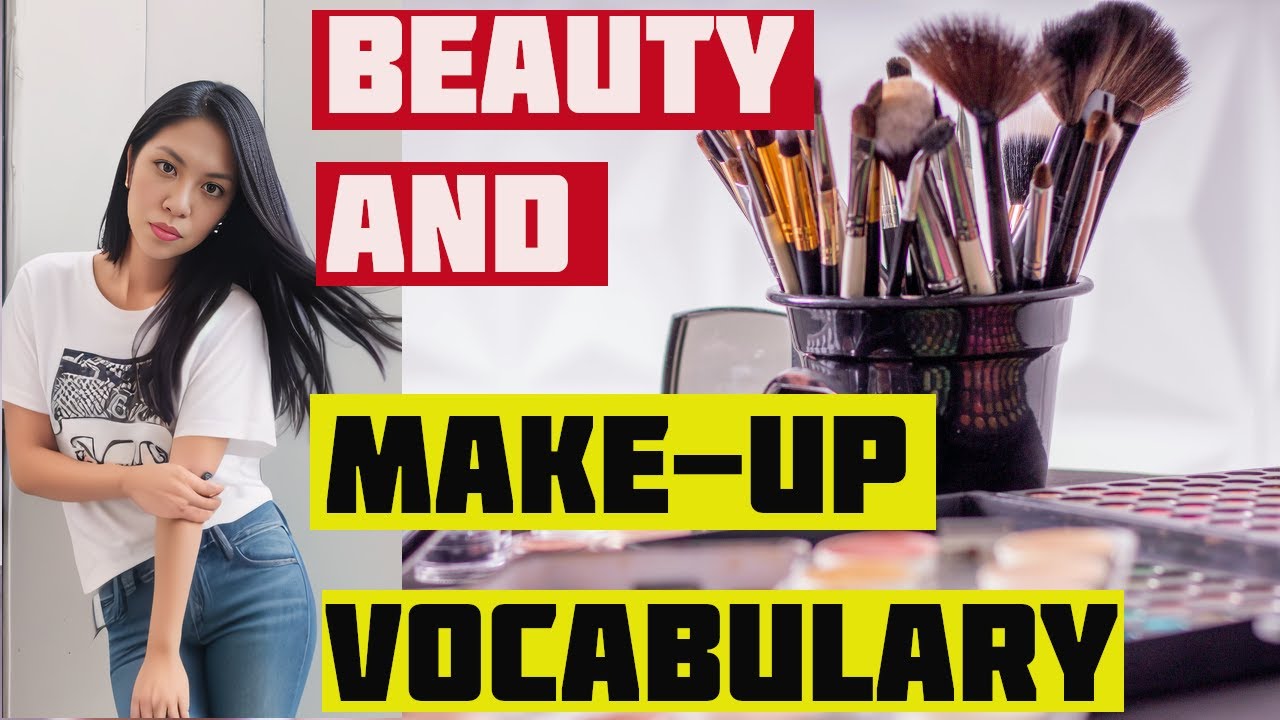 Learn English | Beauty and Make-up Vocabulary | English Conversations ...
