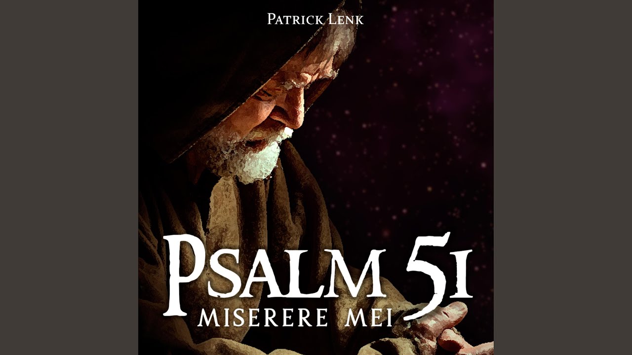 Miserere Mei Psalm 51 YouTube miserere-mei-psalm-51-youtube