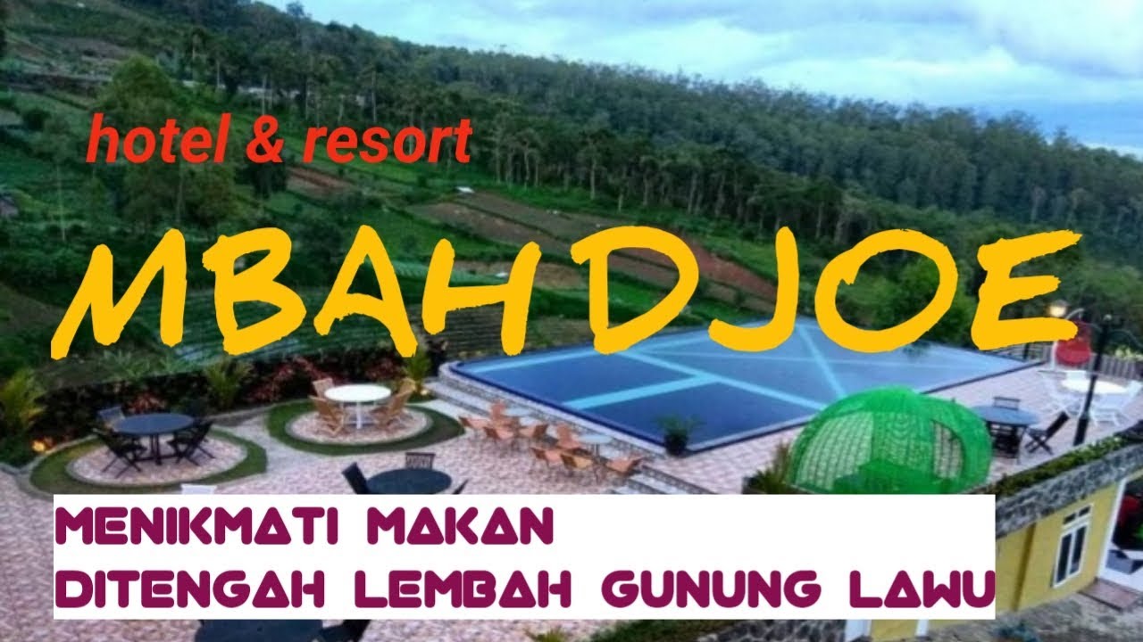MAGETAN * MBAH DJOE # HOTEL & RESORT - YouTube