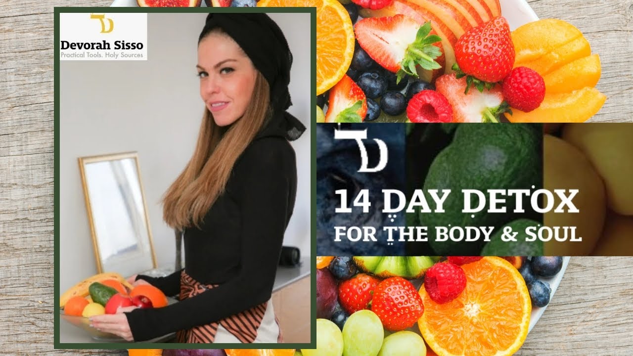 🍍14 Day Summer Detox For The Body & Soul with Devorah Sisso | ⏰Join The ...