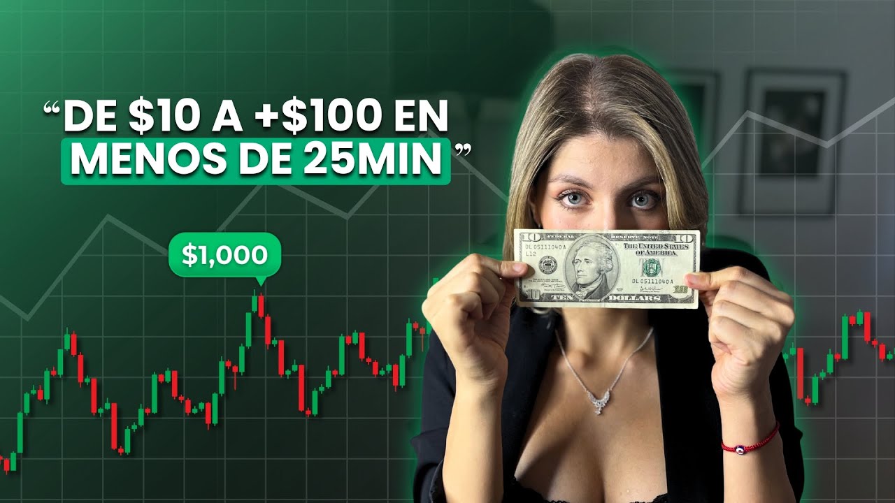 Como CRECER una cuenta DE TRADING de $10 a +$100 en 25 MINUTOS - YouTube
