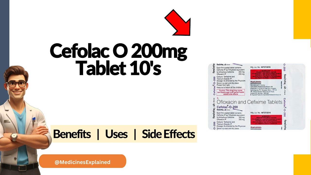 Cefolac O 200mg Tablet - Uses, Side Effects & Dosage - YouTube