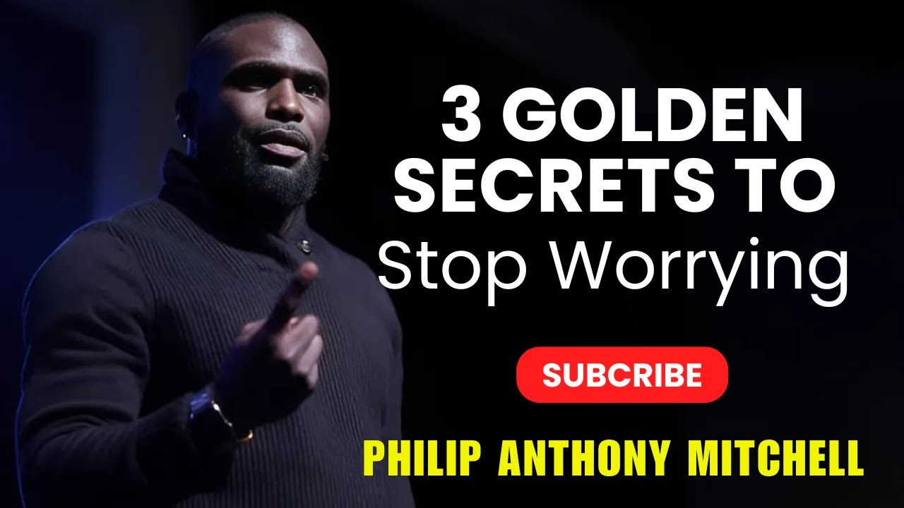 Philip Anthony Mitchell - The Secret to Never Worrying Again! - YouTube