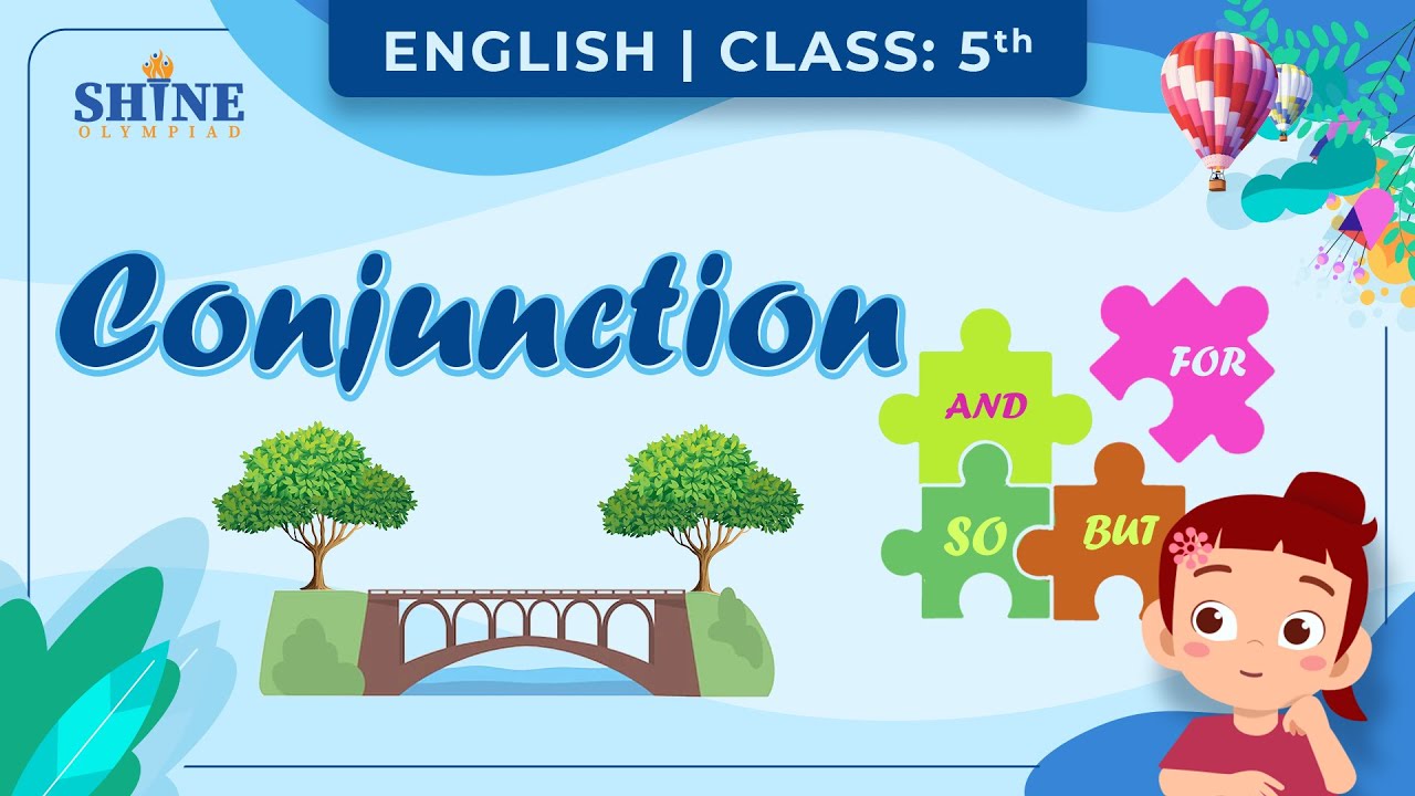 Conjunction in English Grammar🤓| What is #conjunction | Class 5 - YouTube