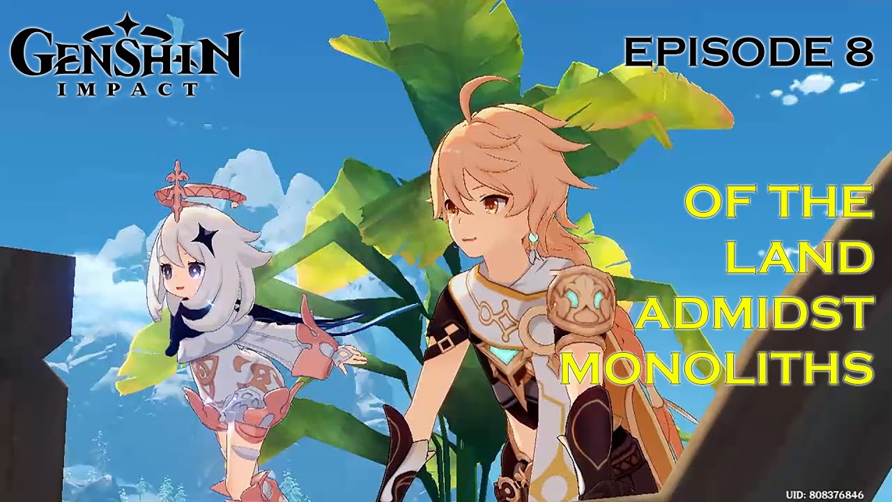 Genshin Impact - Chapter 1 Act 1: Of The Land Amidst Monoliths - YouTube