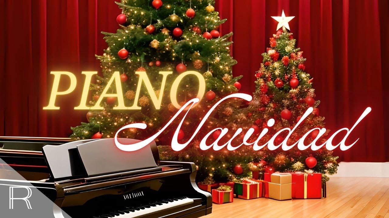 Piano Suave para Navidad ☃️ 🎹 Melodías Navideñas Inolvidables - YouTube