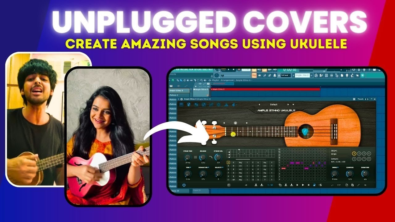 How to create Unplugged Covers with Ample Ukulele! From Start to Finish ...