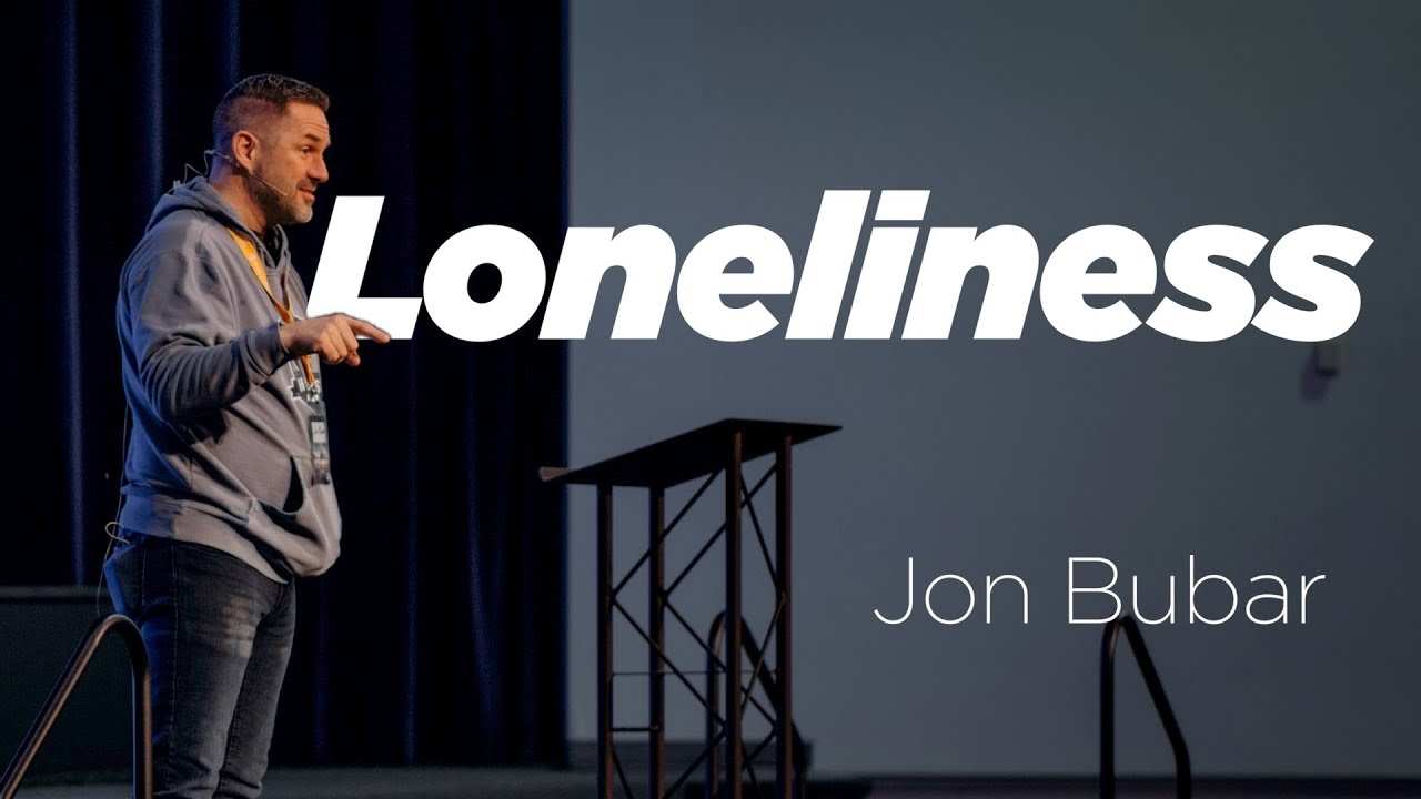 Loneliness Jon Bubar - YouTube