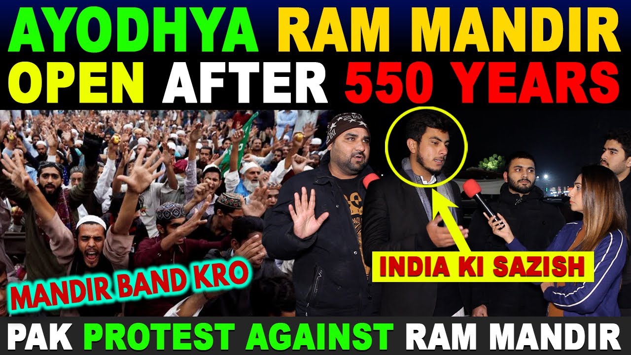 AYODHYA RAM MANDIR OPEN AFTER 550 YEARS | PAK PROTEST AGAINST RAM ...