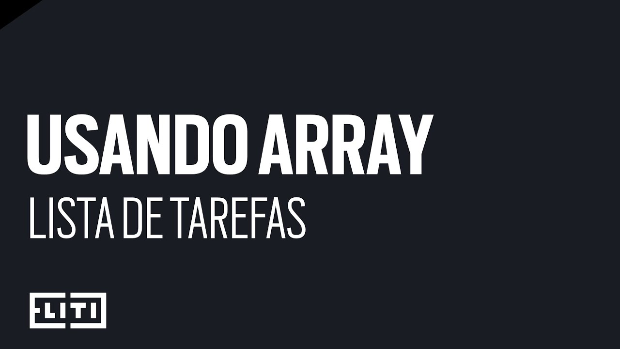 Lista de Tarefas usando Array - YouTube