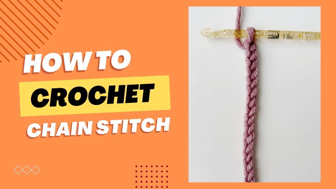 HOW TO CROCHET CHAIN STITCH FOR TOTAL BEGINNERS | CROCHET FOR BEGINNERS ...