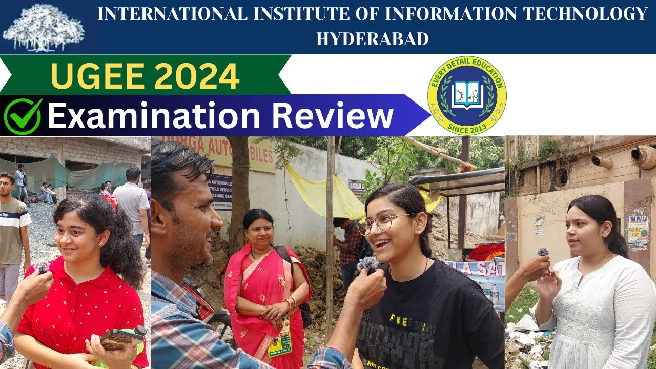 IIIT Hyderabad UGEE 2024 Examination Review || Students Reaction ...