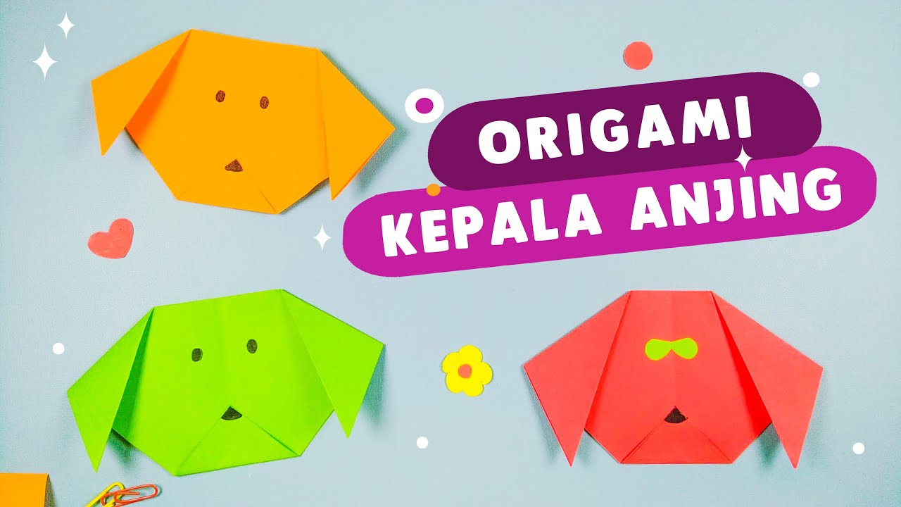Origami Kepala Anjing | Cara Membuat Origami Kepala Anjing Mudah dan ...