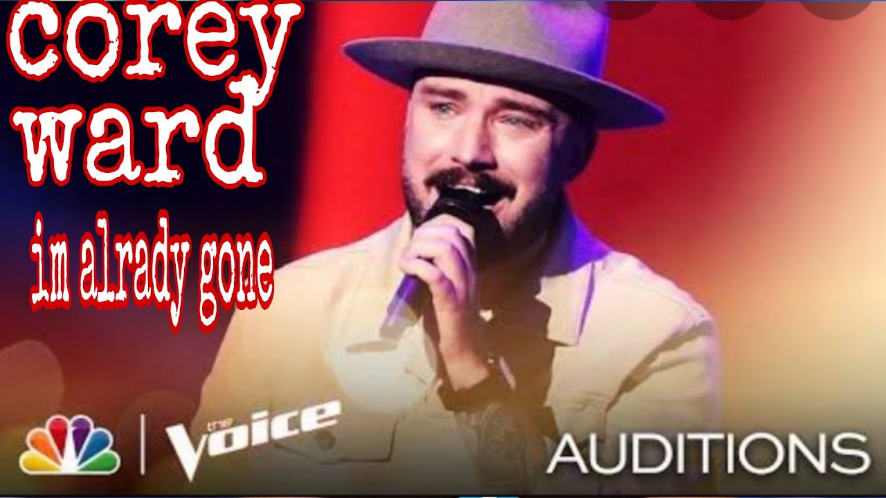Corey Ward (IM ALREADY GONE) - YouTube
