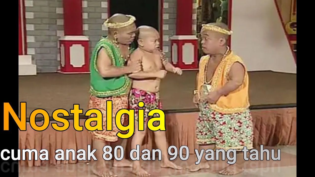 nostalgia anak 80-90an | masa yang penuh kenangan dan keceriaan - YouTube