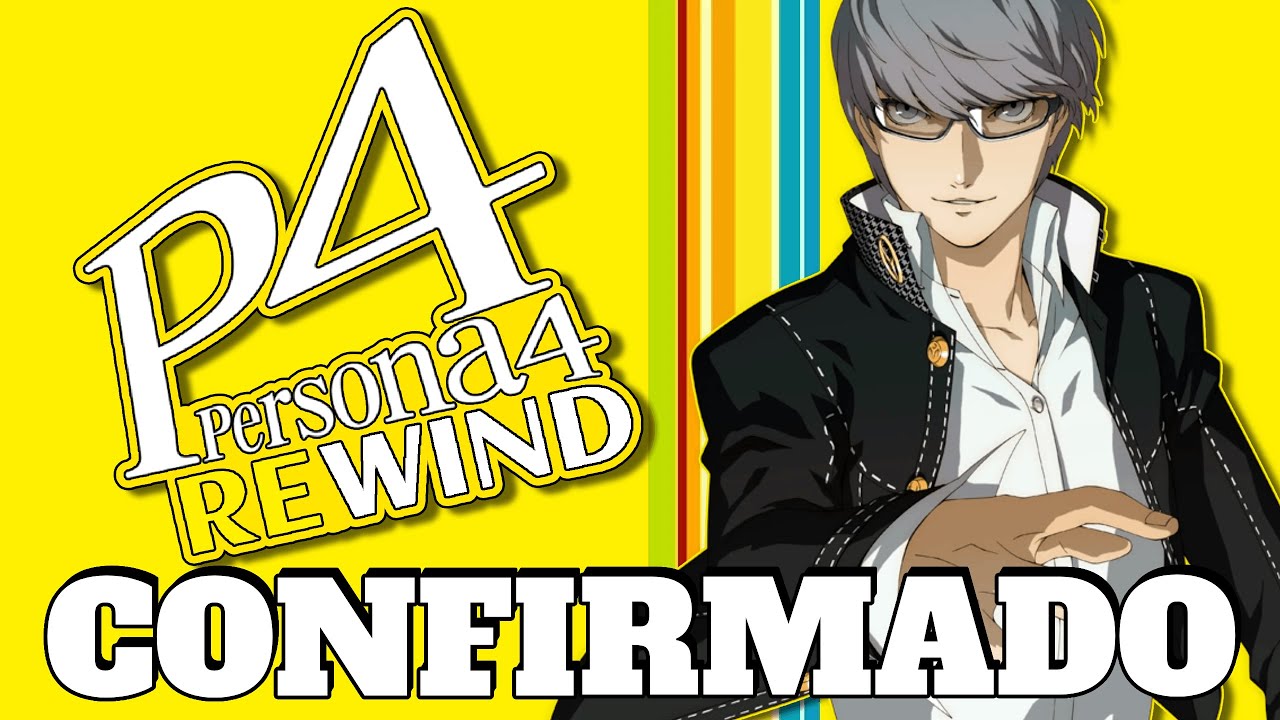 ATLUS CONFIRMA el REMAKE de PERSONA 4 - Persona 4 Rewind? - YouTube